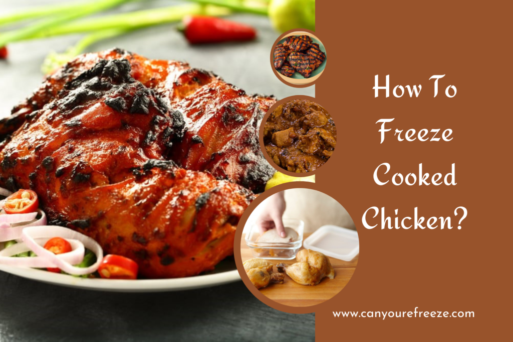 Can You Freeze Cooked Chicken? Safe Tips to Store, Freeze, and Defrost Like a Pro - Can You Refreeze